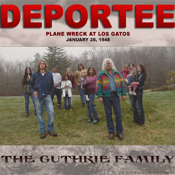 Deportees (2009) Digital Download – Arlo Guthrie